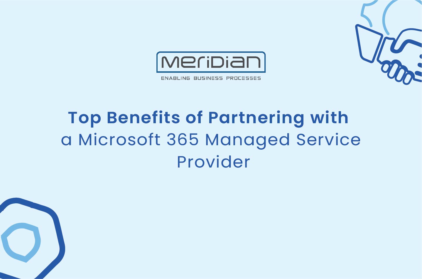 Top Benefits of Microsoft 365 Managed Service Provider